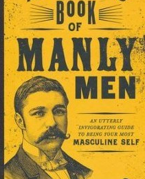 Manly Men – Noellie's Place